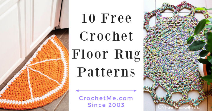 10 Free Crochet Floor Rug Patterns - Crochet Me